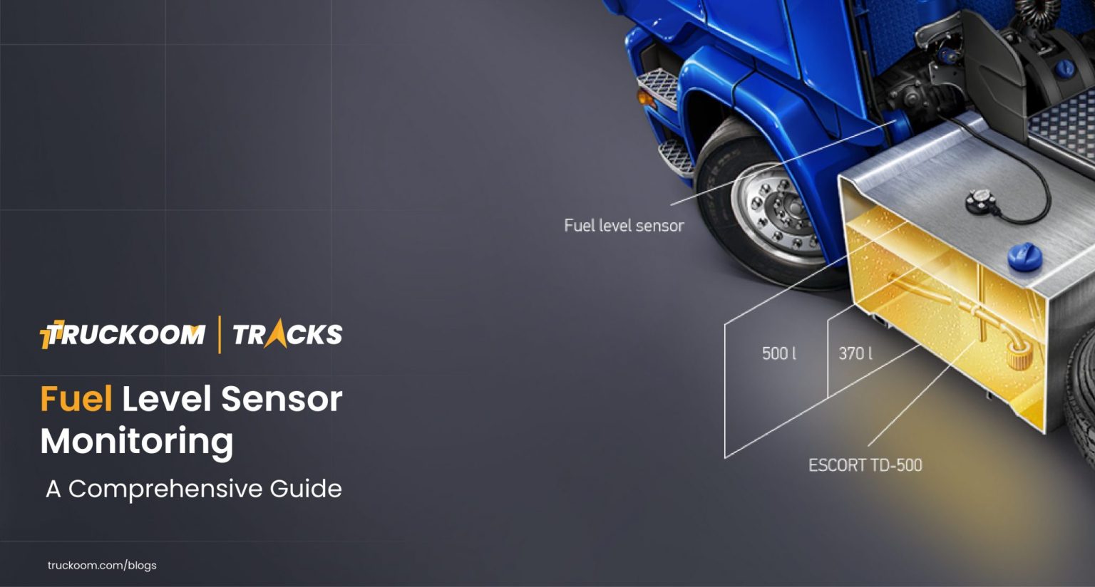 Fuel Level Sensor Monitoring: A Comprehensive Guide - UAE | Truckoom