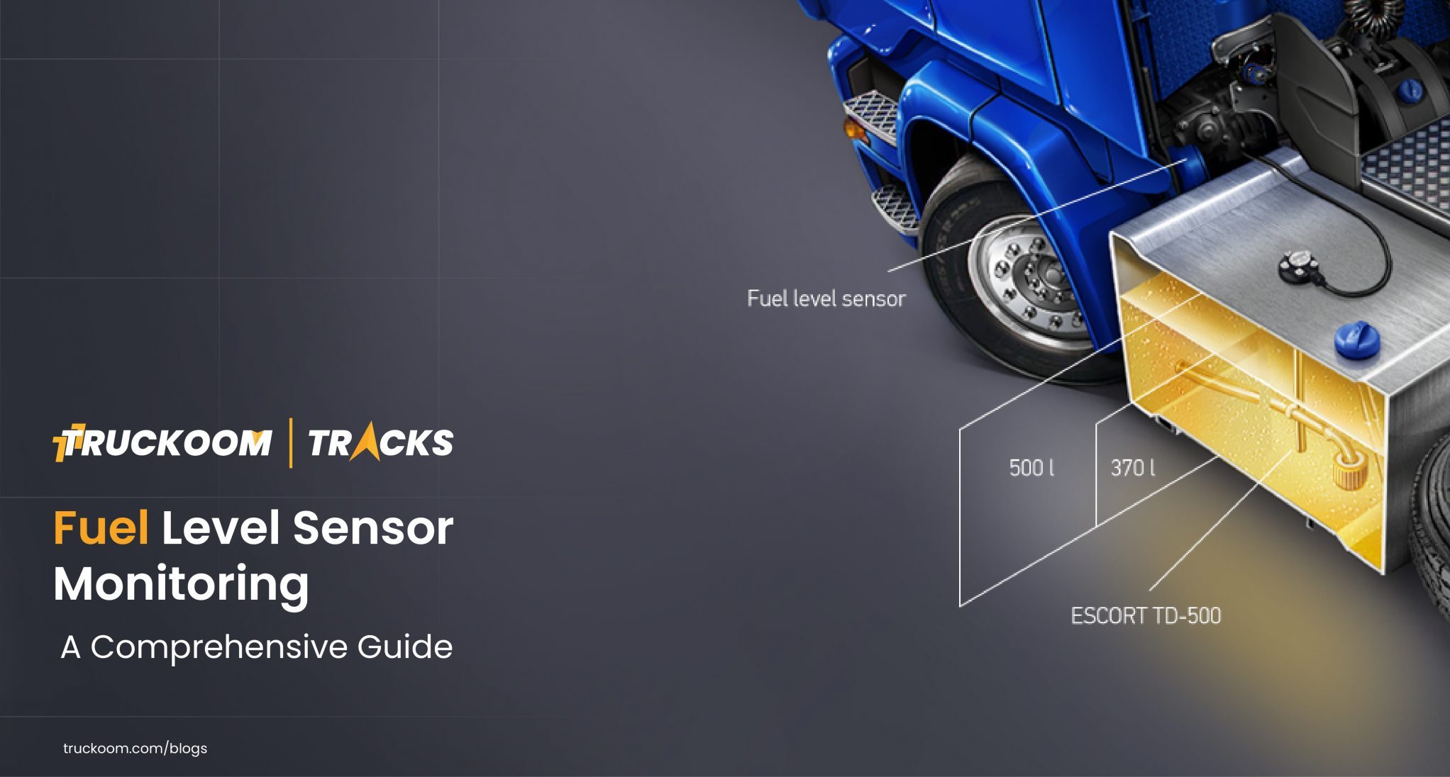 Fuel Level Sensor Monitoring: A Comprehensive Guide - UAE | Truckoom
